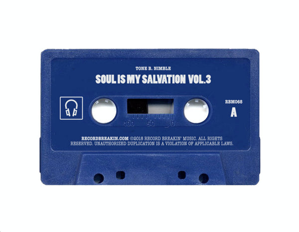 Tone B. Nimble - Soul Is My Salvation Vol.3 Cassette – Kay-Dee Records